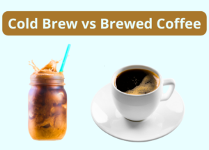 Cold Brew vs Brewed Coffee: Key Differences Explained - Grind Those Beans