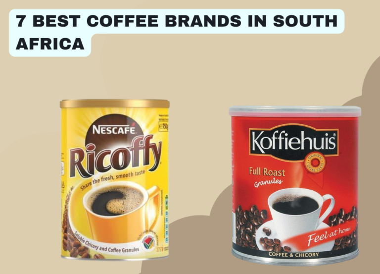 7 Best Coffee Brands in South Africa : Available to You