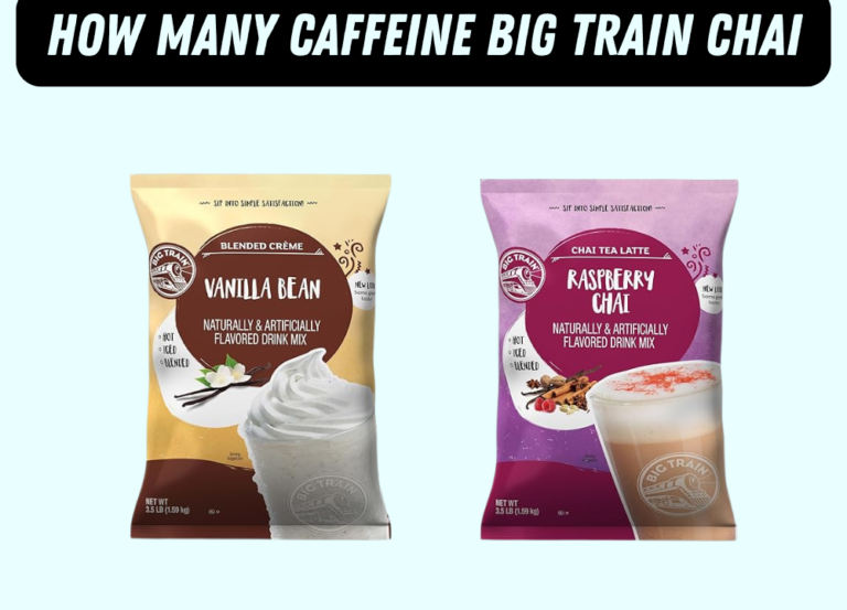 How Many Caffeine Big Train Chai (Nutrition Facts & Ingredients ...