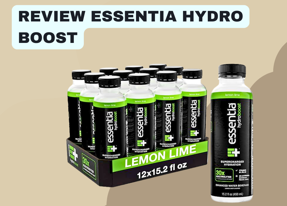 Review Essentia Hydro Boost: Caffeine, Nutrition