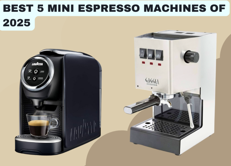 Best 5 Mini Espresso Machines of 2025 - Grind Those Beans