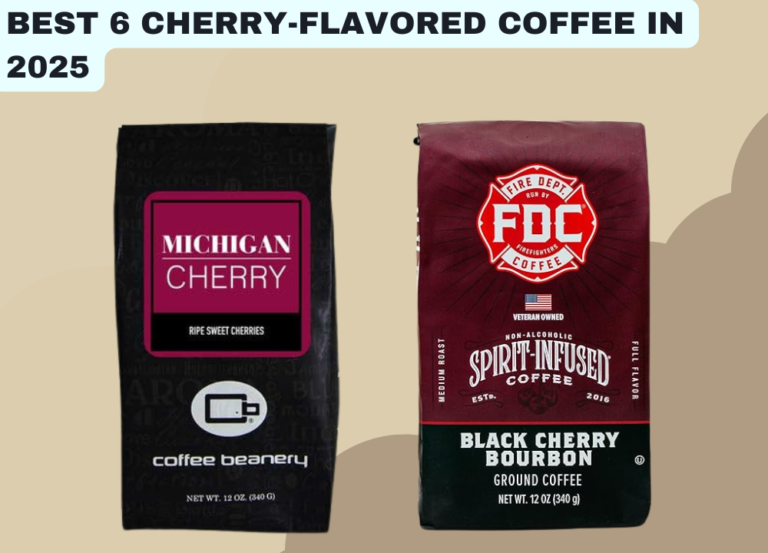 Best 6 Cherry-Flavored Coffee in 2025 - Grind Those Beans