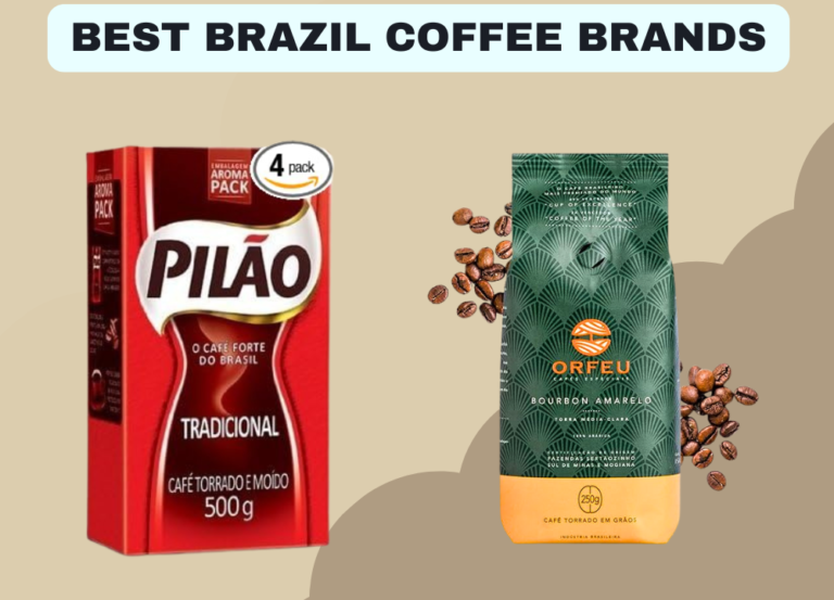 Best Brazil Coffee Brands: Available to you in 2025